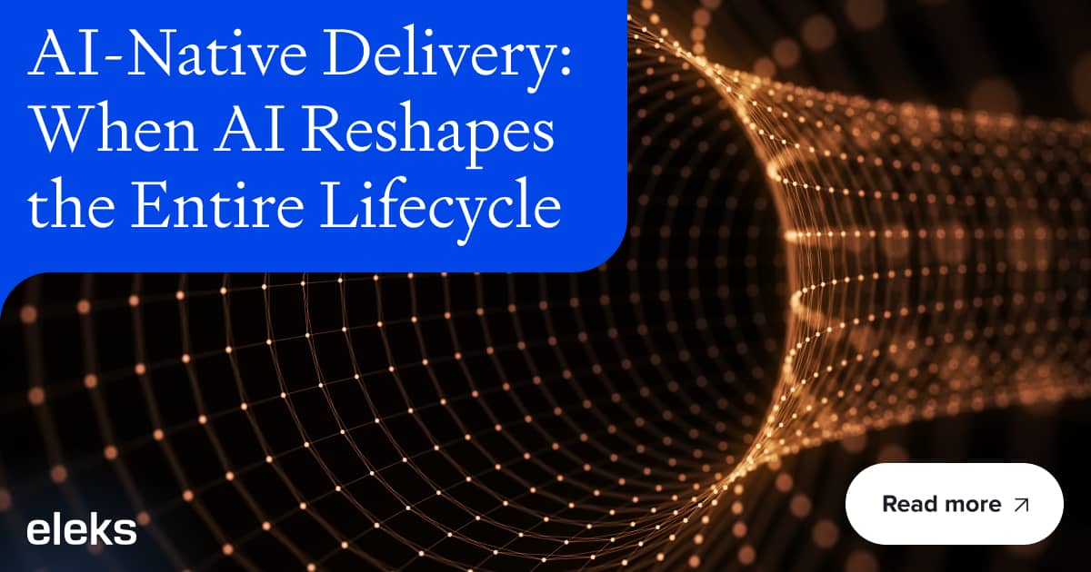 AI-Native Delivery: When AI Reshapes the Entire Lifecycle