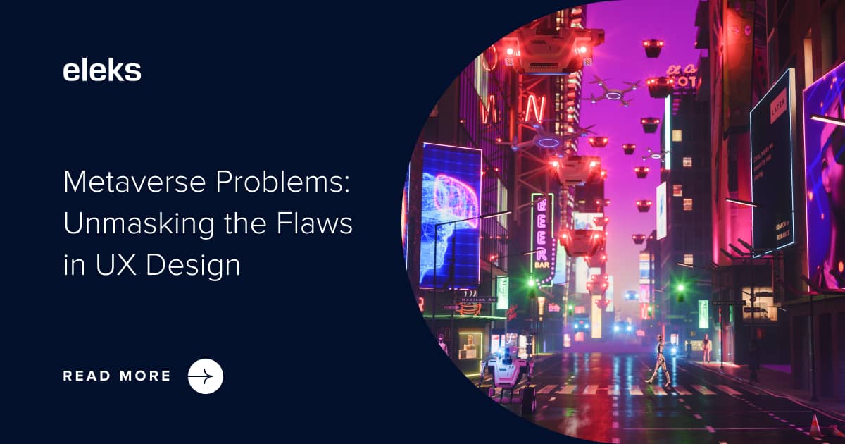 Metaverse Problems: Unmasking the Flaws in UX Design