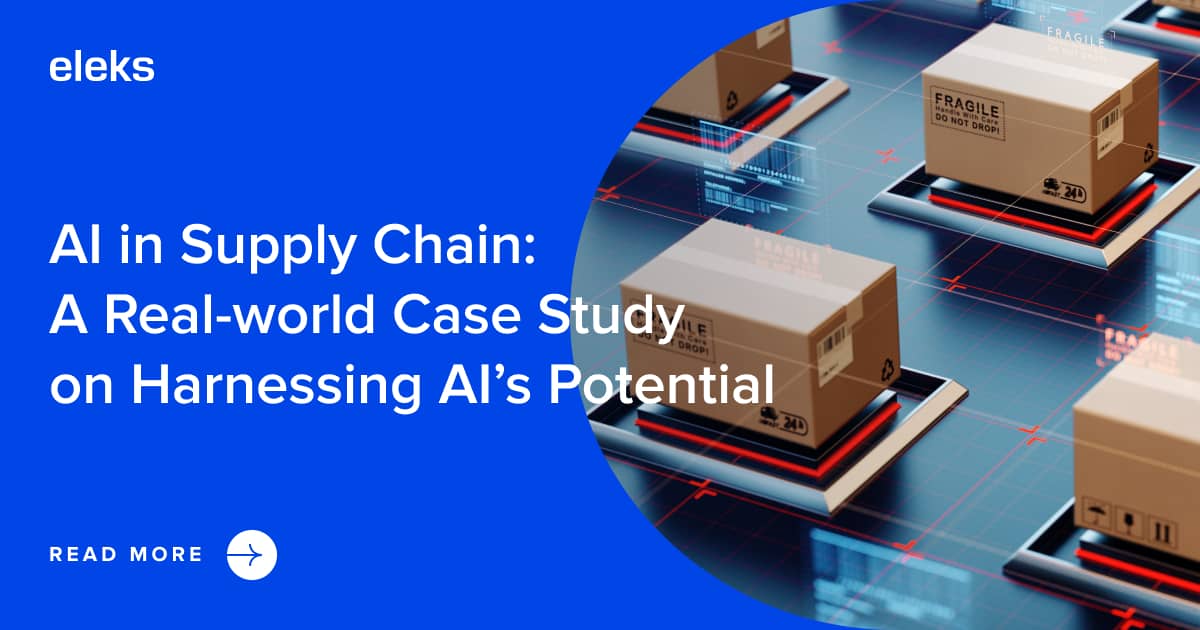 AI in Supply Chain: Real-world Case Study on Unleashing Potential