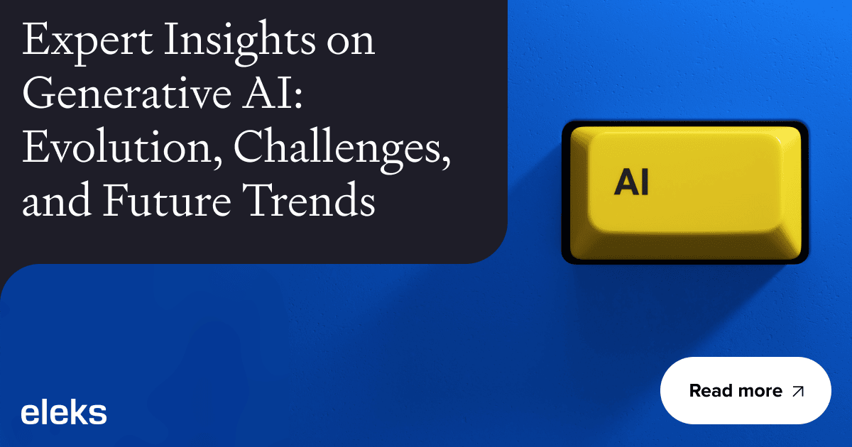 Expert Insights on GenAI: Evolution, Challenges, and Trends