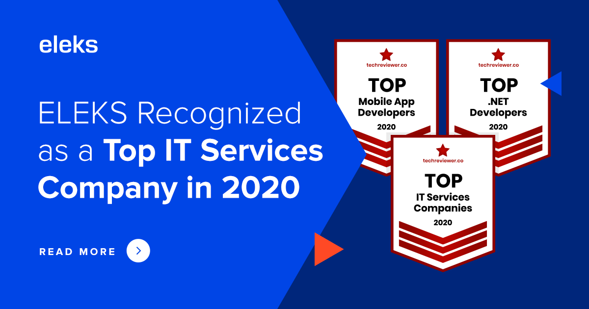 ELEKS Recognized as a Top IT Services Company in 2020 | ELEKS ...