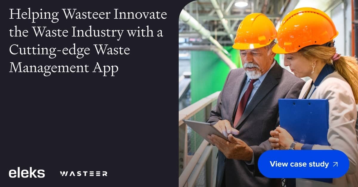 Helping Wasteer innovate the waste industry with a cutting-edge waste ...