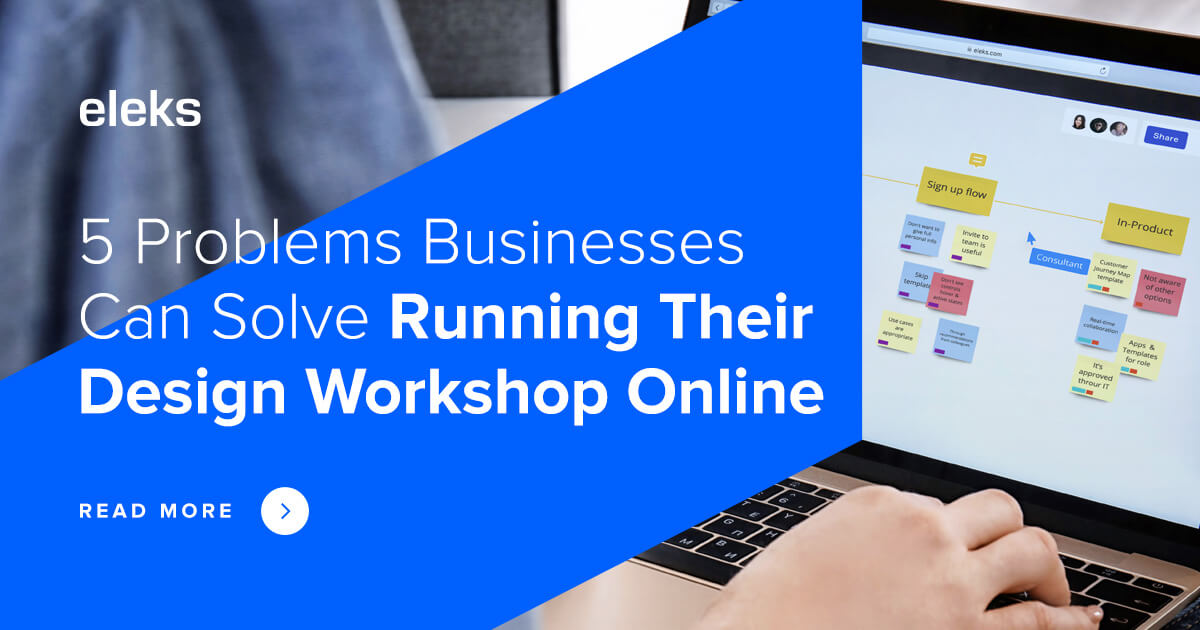 5 Business Problems Solved by Hosting Your Design Workshop Online ...