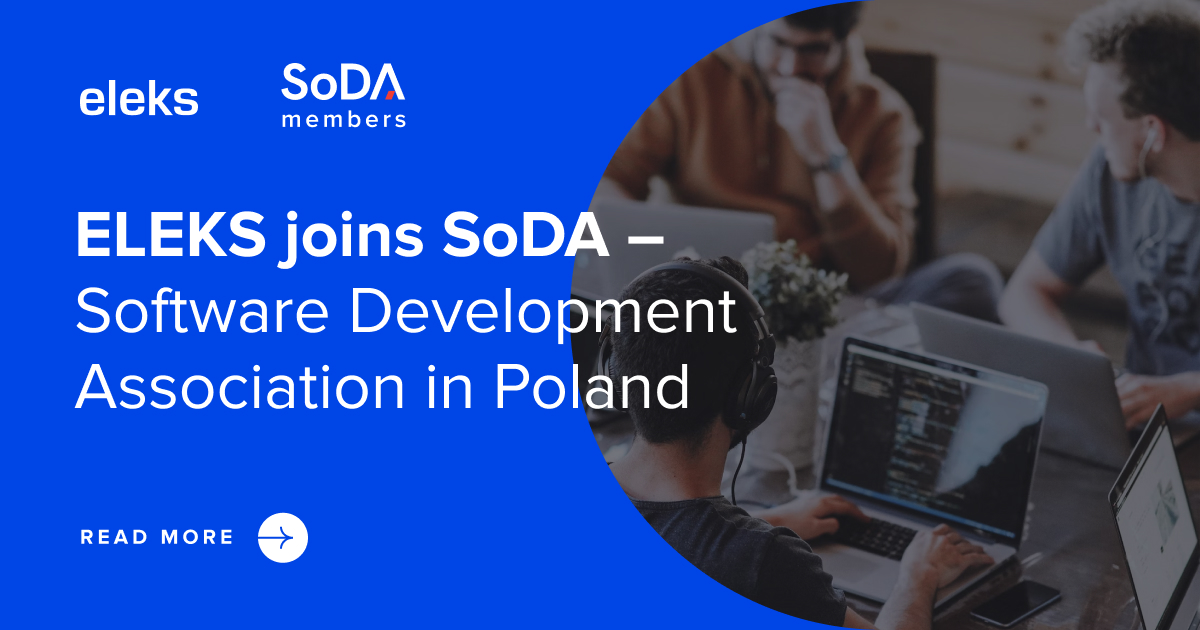 ELEKS Joins SoDA – Software Development Asociation in Poland | ELEKS ...